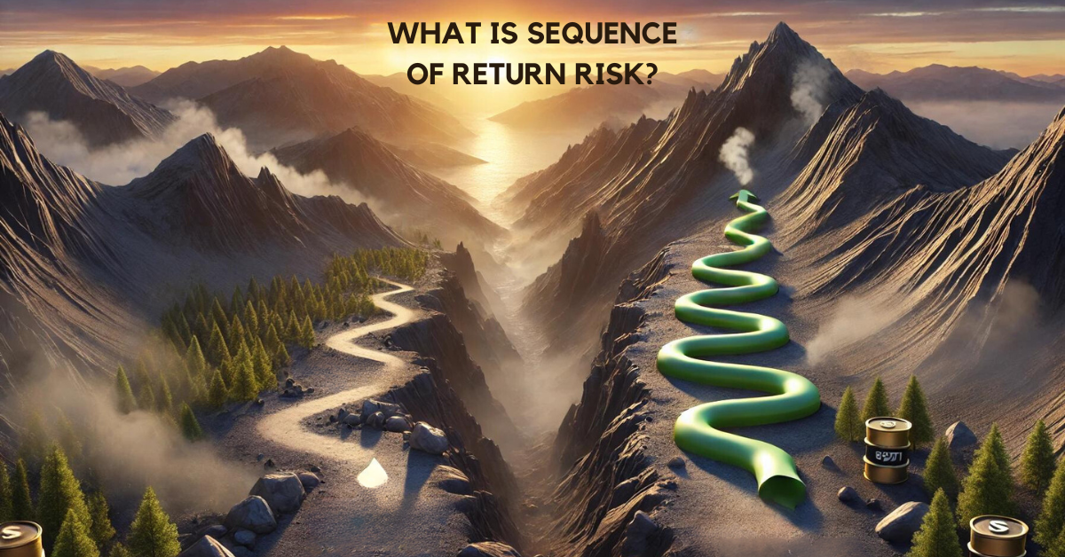 How Sequence of Returns Can Make Or Break Your Retirement